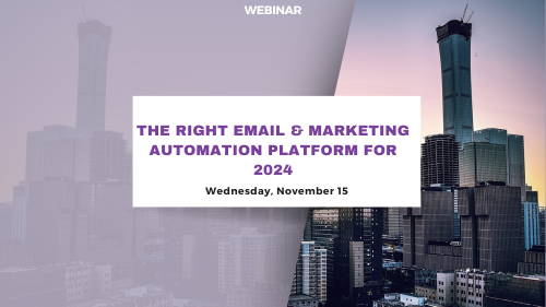 Webinar: The Right Email & Marketing Automation Platform for 2024 | Real Story Group